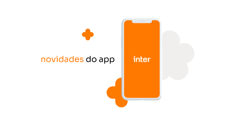 Conheça as novidades no app do Inter · Blog do Inter